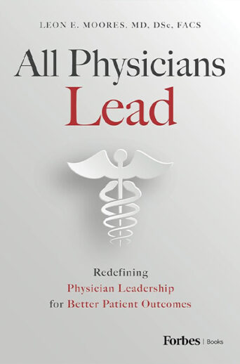 All Physicians Lead Book Summary - Key Ideas and Takeaways All Physicians Lead Book Summary - Key Ideas and Takeaways